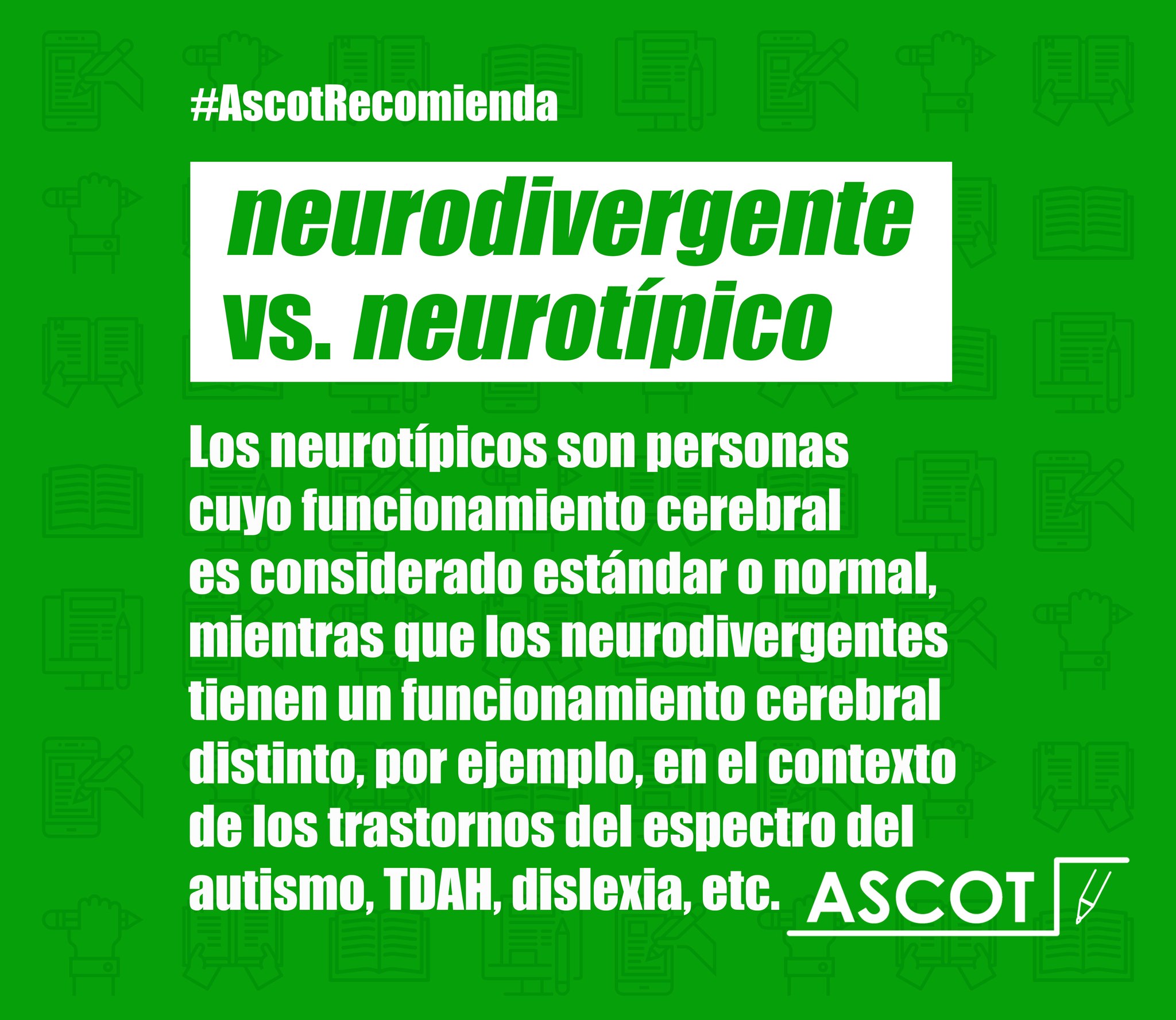 Neurodivergente vs. neurotípico - ASCOT